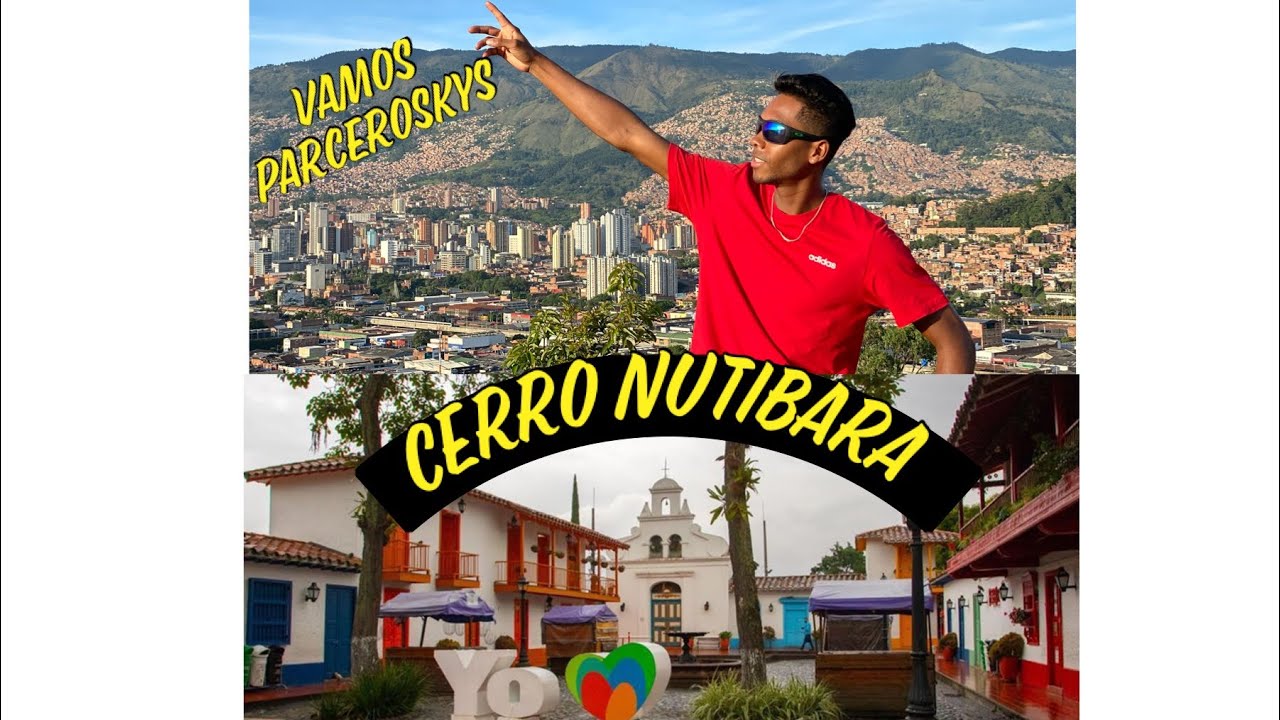 Cerro Nutibara -Pueblito Paisa de Medellín - YouTube
