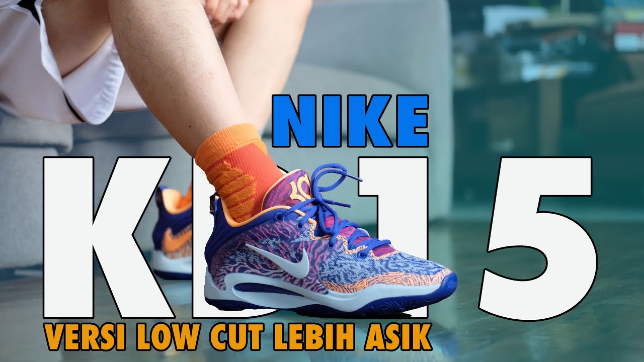 Versi Terbaik Sepatu Kevin Durant? - Nike KD 15 Review - YouTube