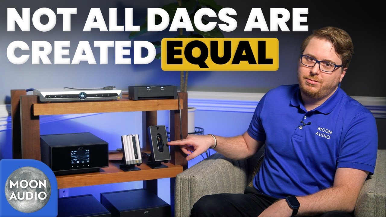 DACs Deciphered: The 4 Major Types Explained | Moon Audio - YouTube