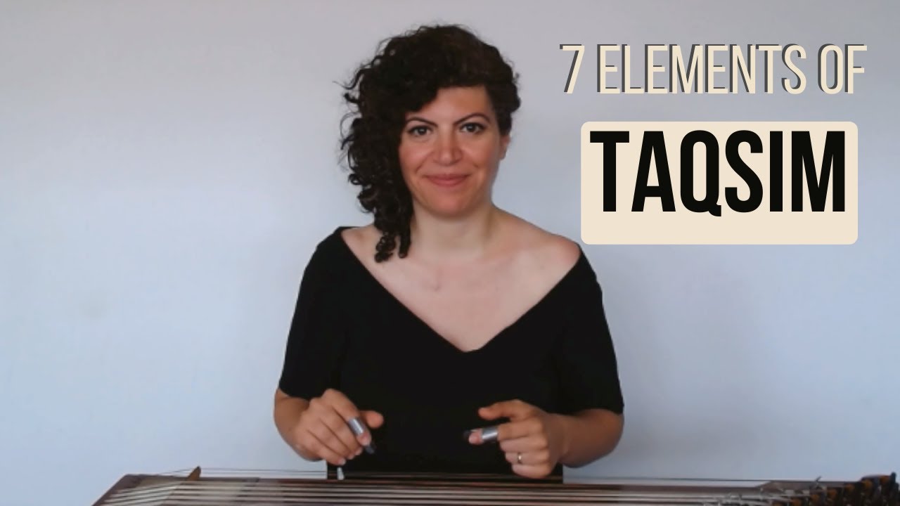 7 Elements of a Perfect Taqsim - YouTube