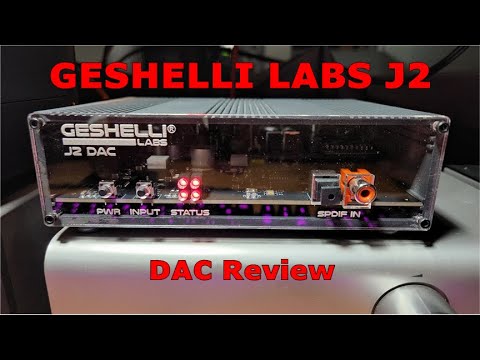 Geshelli Labs J2 Digital to Analog Converter Review - YouTube