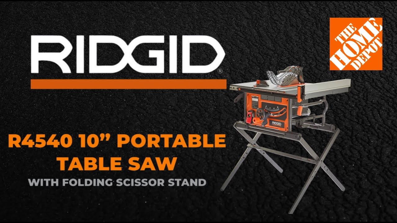 RIDGID R4540 10” Pro Jobsite Table Saw and Scissor Stand - YouTube