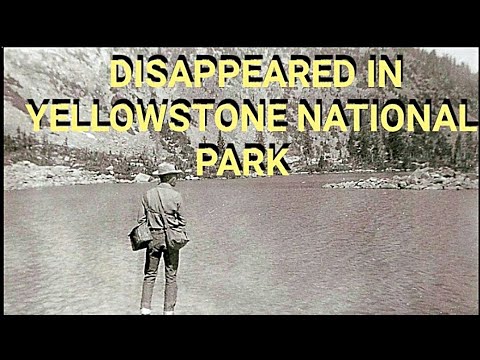 Disappearances In Yellowstone National Park - YouTube