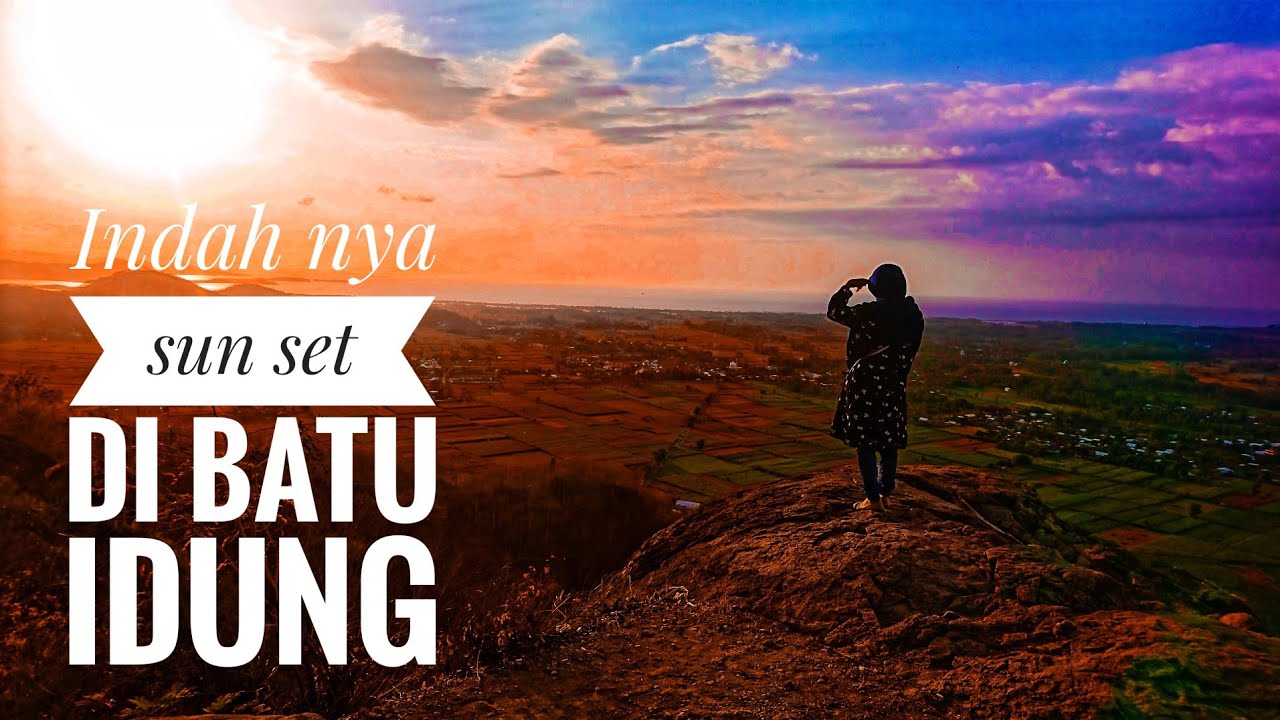 Wisata pulau lombok Indah nya sun set di bukit batu idung lombok barat ...