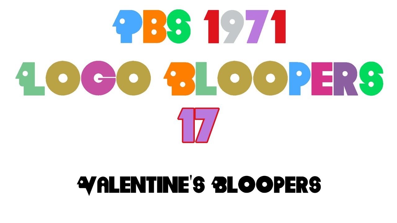 PBS 1971 Bloopers 17: Valentine's Bloopers - YouTube