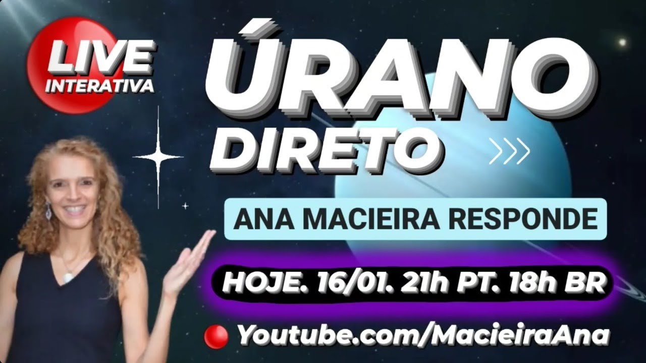 🔴 ANA MACIEIRA RESPONDE ⏩ URANO DIRETO - YouTube