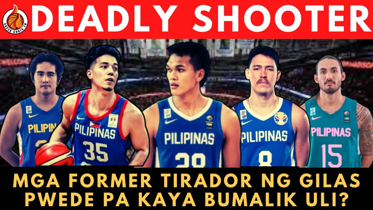 Deadly Shooter Ng Gilas Noon! Mga Former Tirador Ng Gilas Pilipinas ...