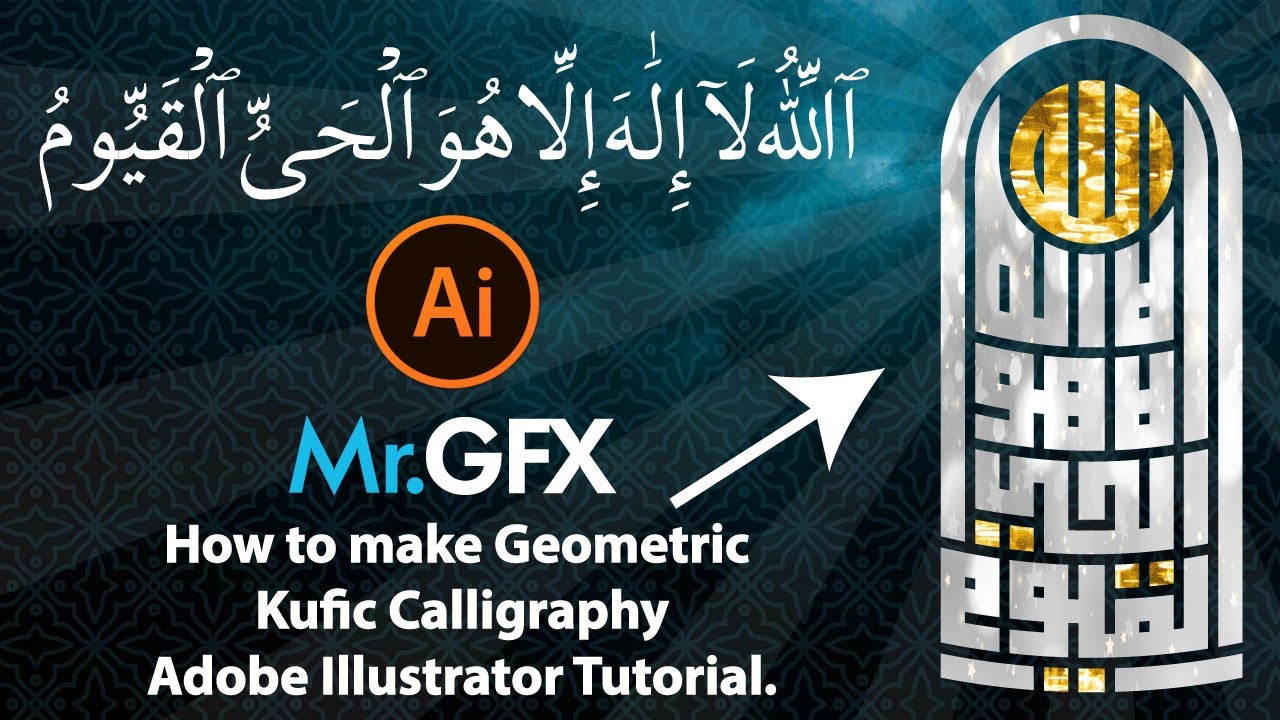 How Make Geometric Kufic Calligraphy in Adobe Illustrator Tutorial | Mr.GFX - YouTube