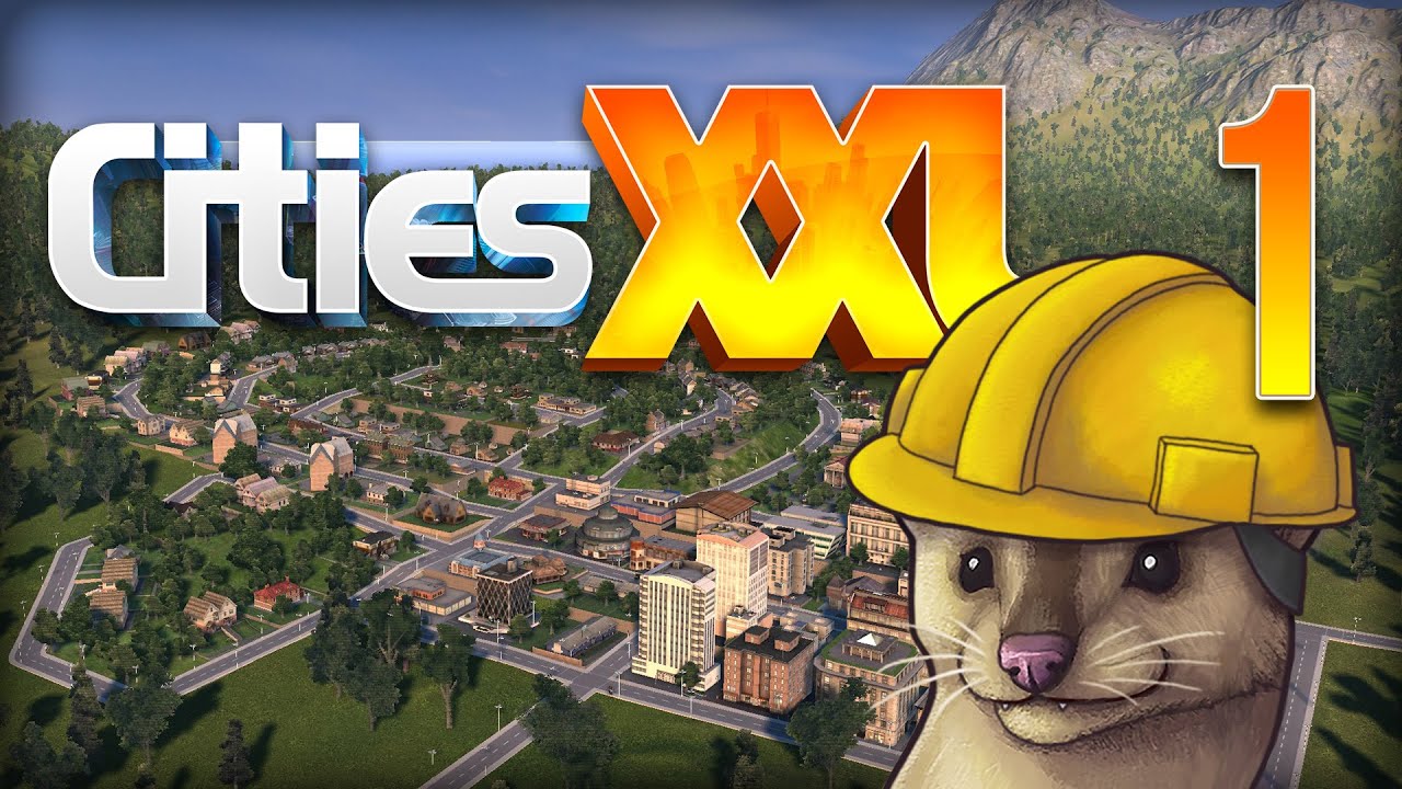 Let's Play Cities XXL - Part 1 - FERRET HILLS ★ Cities XXL Gameplay ...
