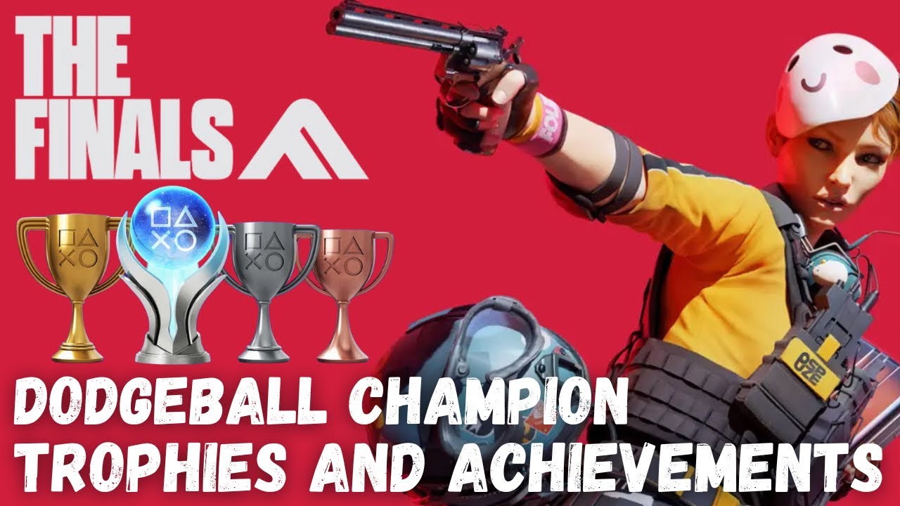 The Finals | Dodgeball Champion Trophy Achievement Guide - YouTube