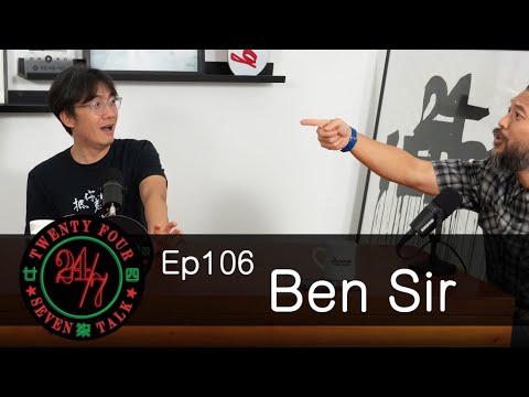 24/7TALK: Episode 106 ft. Ben Sir - YouTube