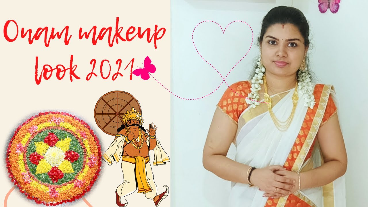 Onam makeup look 2021 || Simple Onam Makeup look 2021 || My Onam look ...