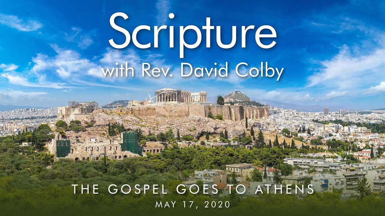 Scripture Acts 17 15 34 May 17 2020 Worship YouTube scripture-acts-17-15-34-may-17-2020-worship-youtube