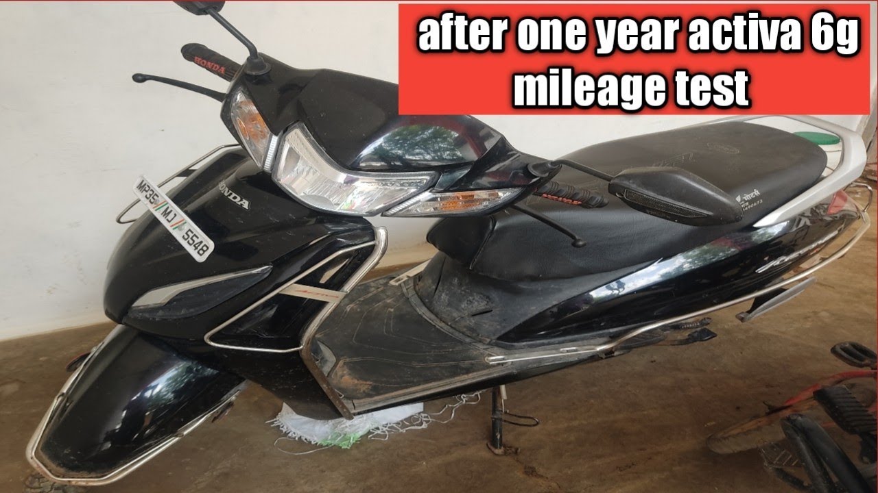 after one year activa 6g mileage test || activa 6g ka ek sal bad ...