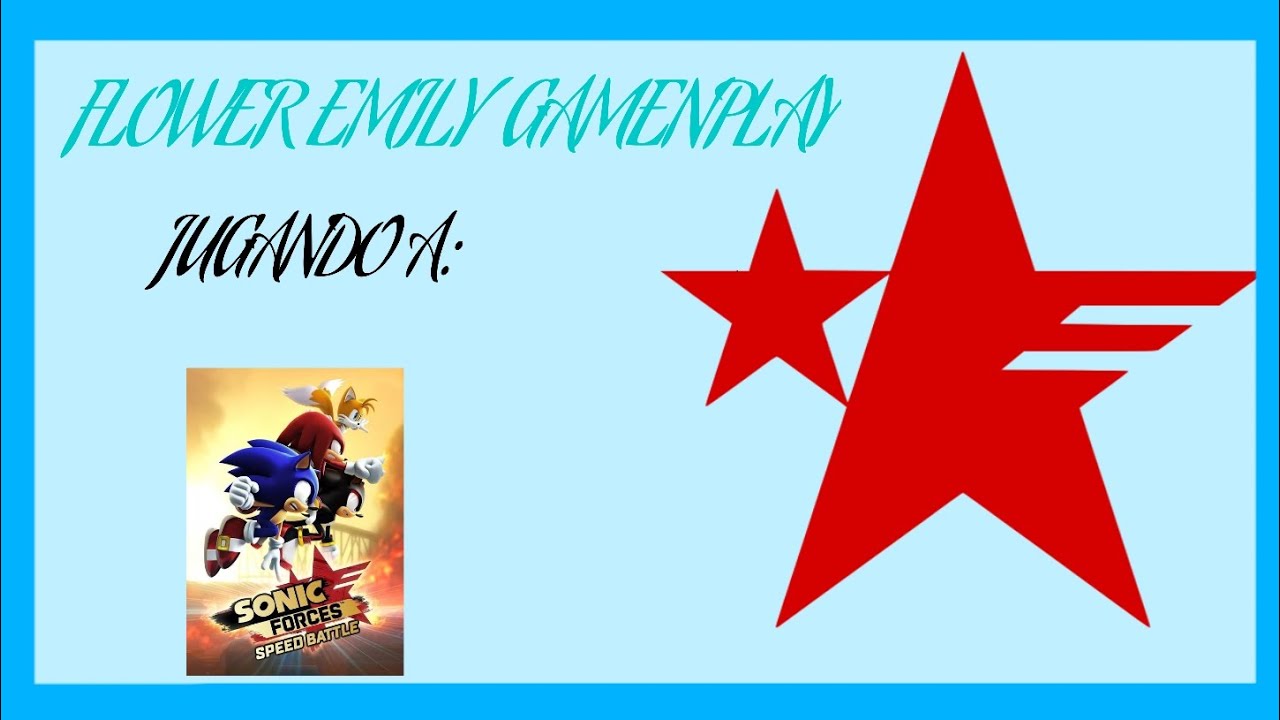 SFSB gamenplay (Sonic Forces Speed Battle) part1 - YouTube