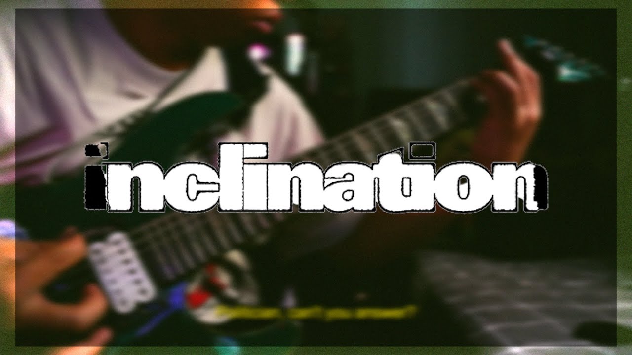 Inclination // Thoughts & Prayers Guitar Cover - YouTube