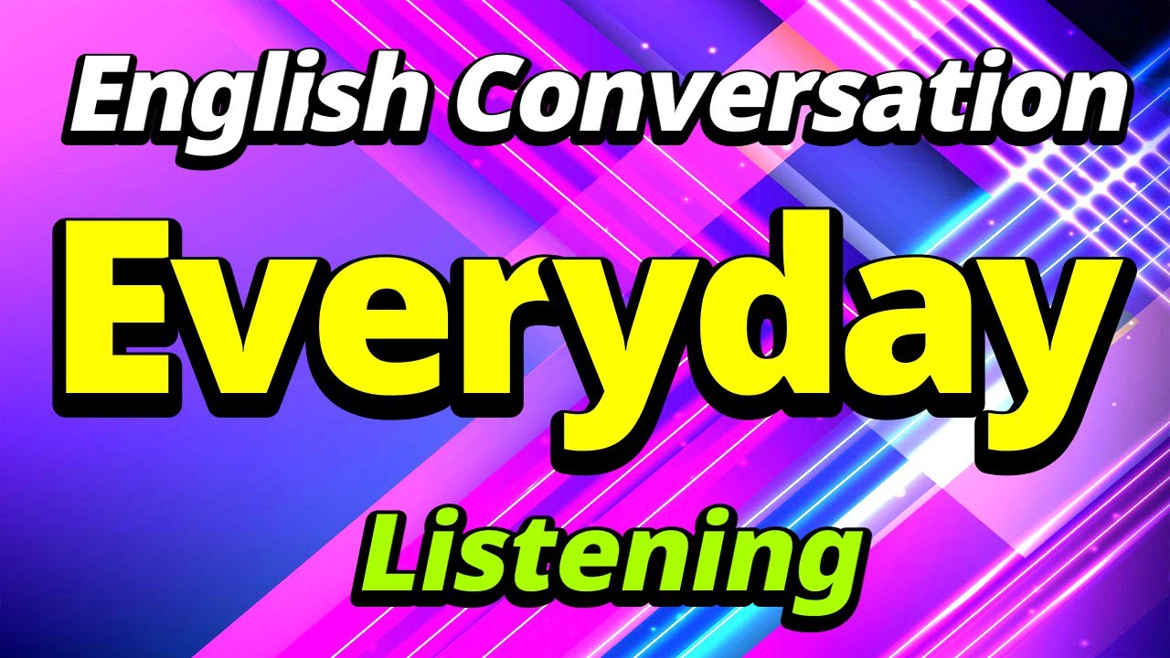 Everyday English Conversation Practice | English Story Learning ...