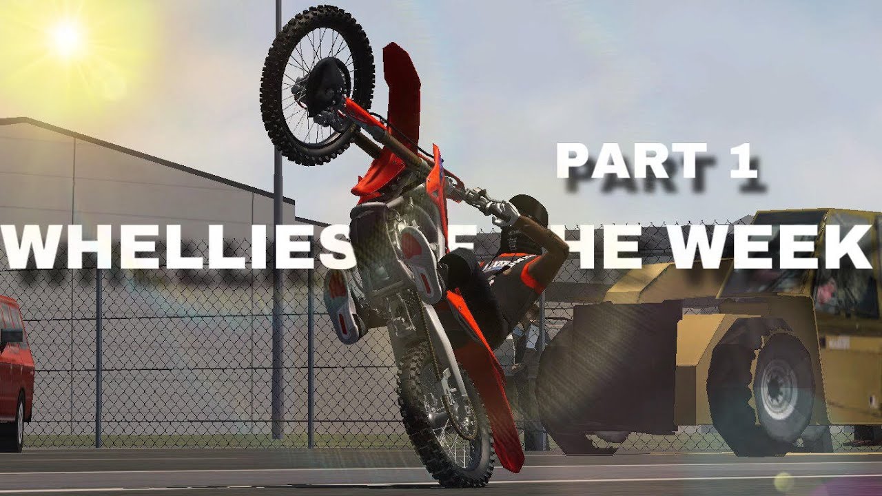 WHEELIES OF THE WEEK PART ONE!! *CRAZIEST WHELLIES* WATCH TILL THE END ...
