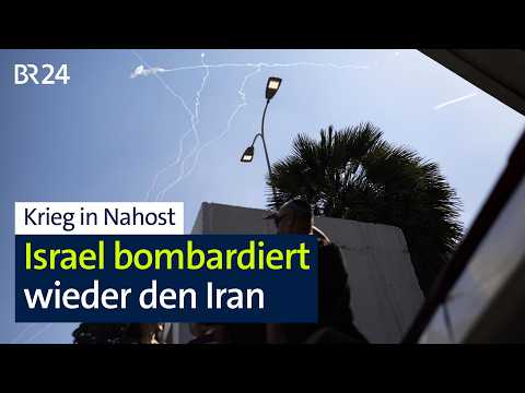 Krieg in Nahost: Israel setzt Angriffe auf Iran fort | BR24