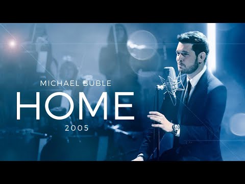 HOME - MICHAEL BUBLE - YouTube