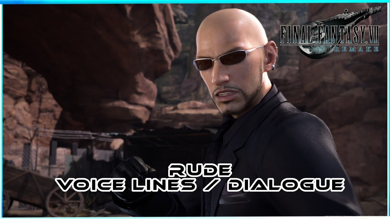 Rude Voice Lines Dialogue - Final Fantasy VII Remake FF7R - YouTube