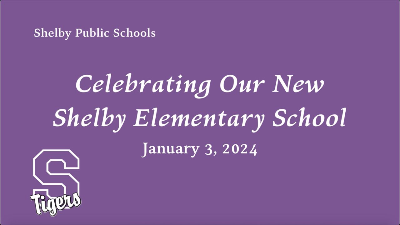 Celebrating Our New Shelby Elementary School - YouTube
