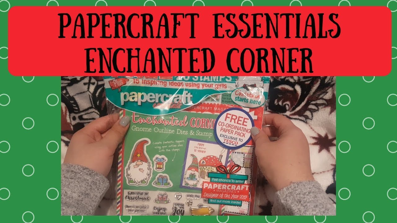 Papercraft Essentials Enchanted Corner | Craft Magazine from Tesco ...