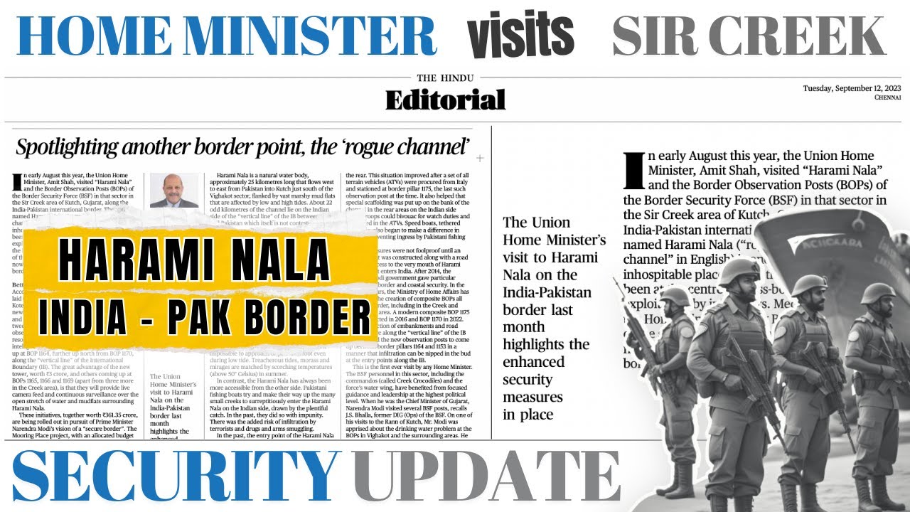 Sir Creek, Harami Nala & BSF | Security updates | The Hindu Analysis ...