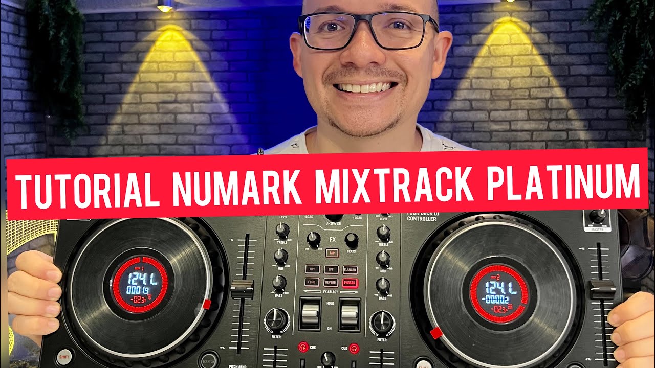 Tutorial Numark mixtrack platinum FX en español - YouTube