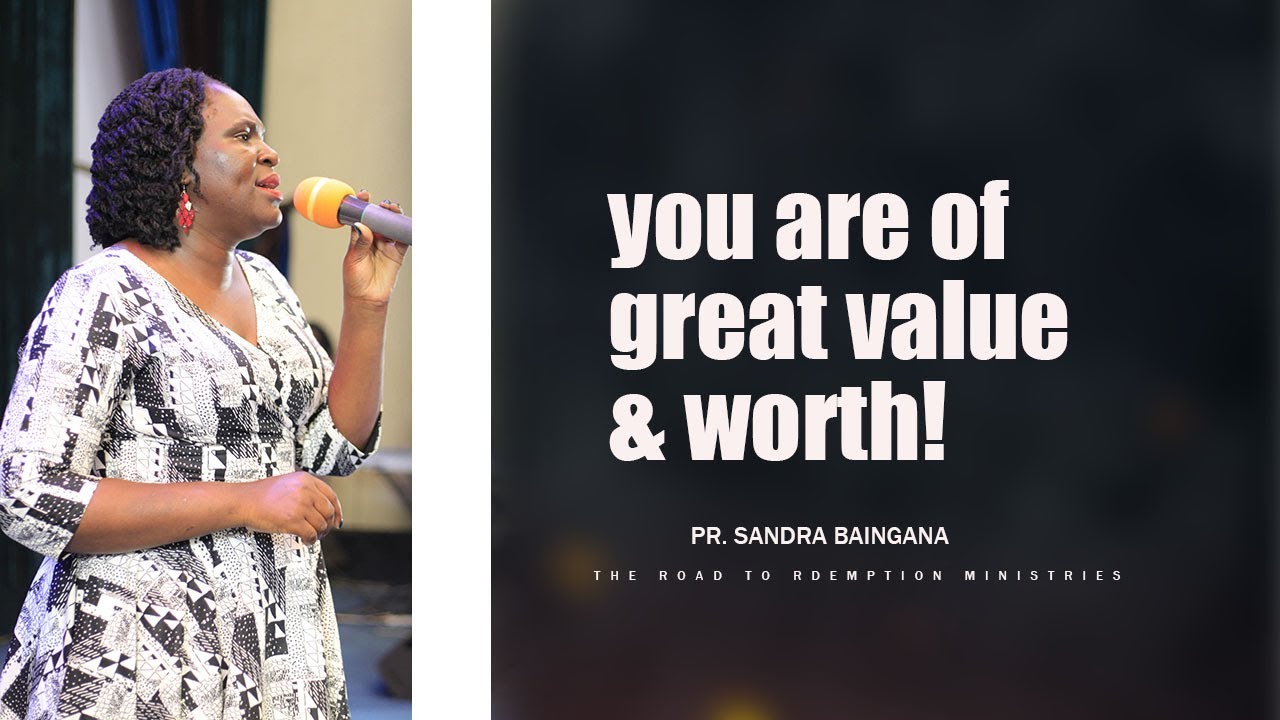 You Are Of Great Value And Worth - The Command the Week Service with Pr ...