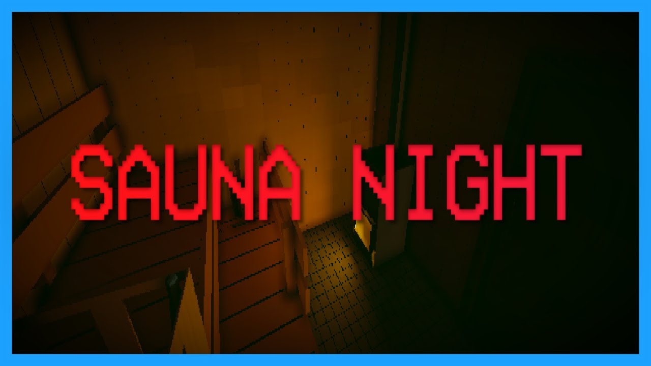 Sauna Night | Horror game - YouTube