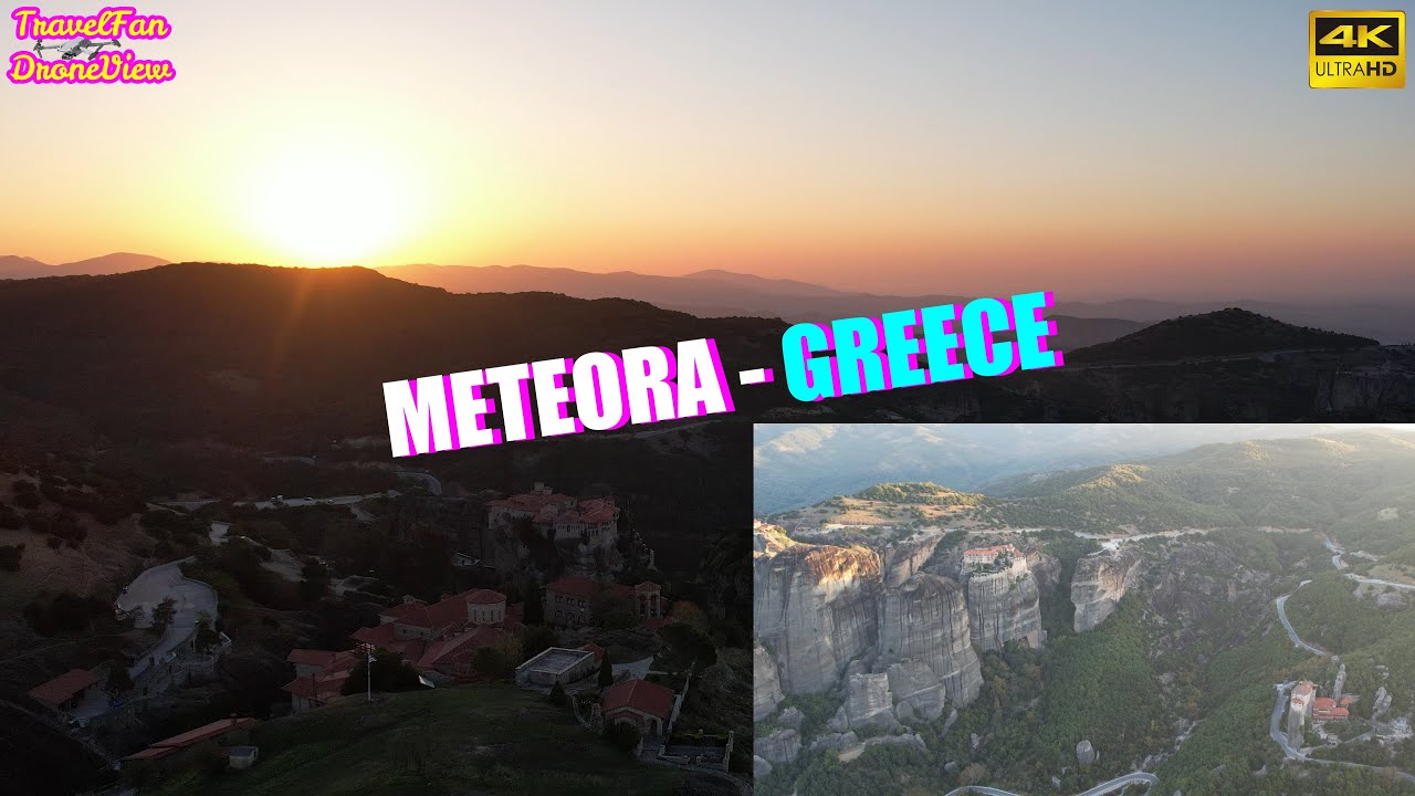 METEORA 🔵 GREECE 🔵 by drone【4K】(Subtitles in English) by TravelFan ...