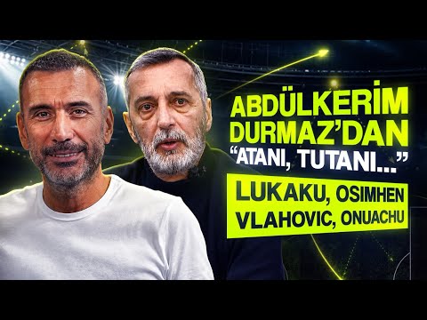 Abdülkerim Durmaz ile Lukaku, Osimhen, Vlahovic, Salah, Greenwood,Trossard’ı konuştuk! En İyi Kim?