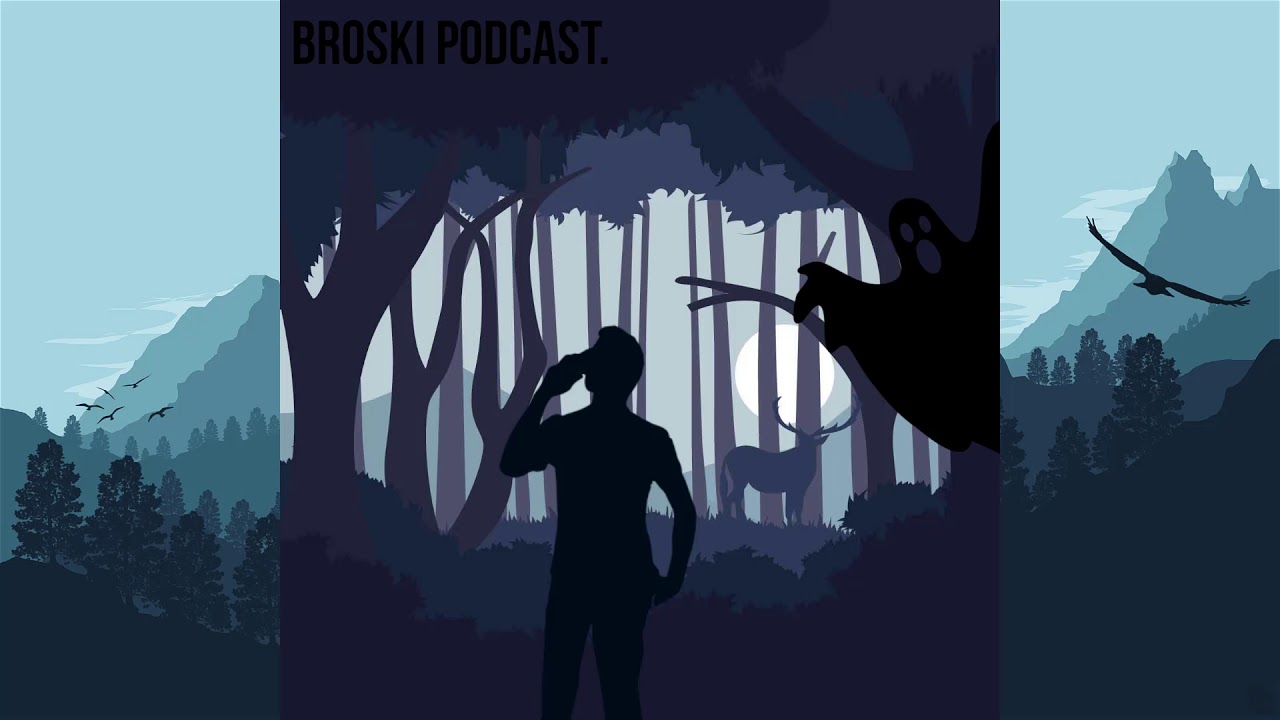 Broski podcast / Sharing our personal scary stories #1 - YouTube