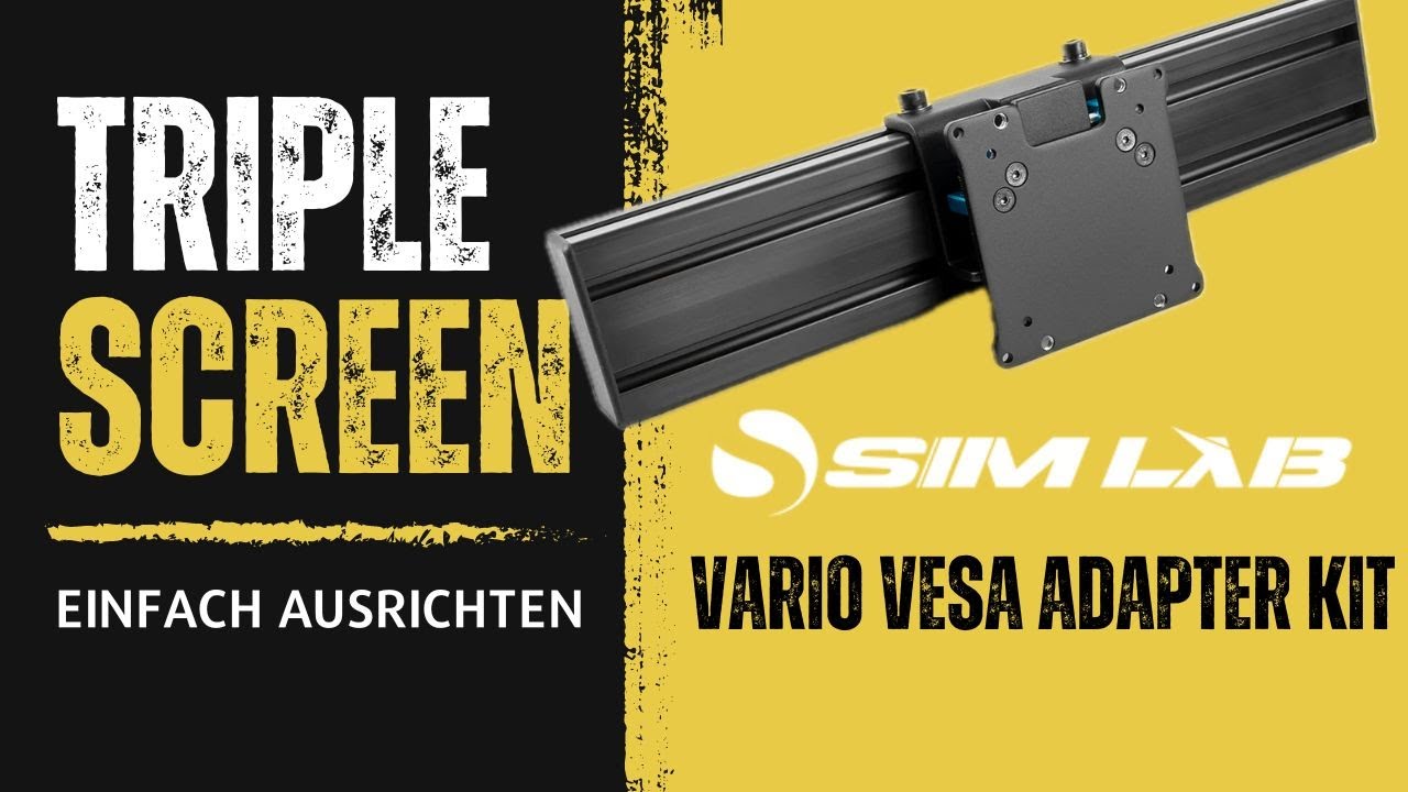 Triple Screen in 5min ausrichten mit dem Sim Lab VARIO Vesa Adapter kit ...