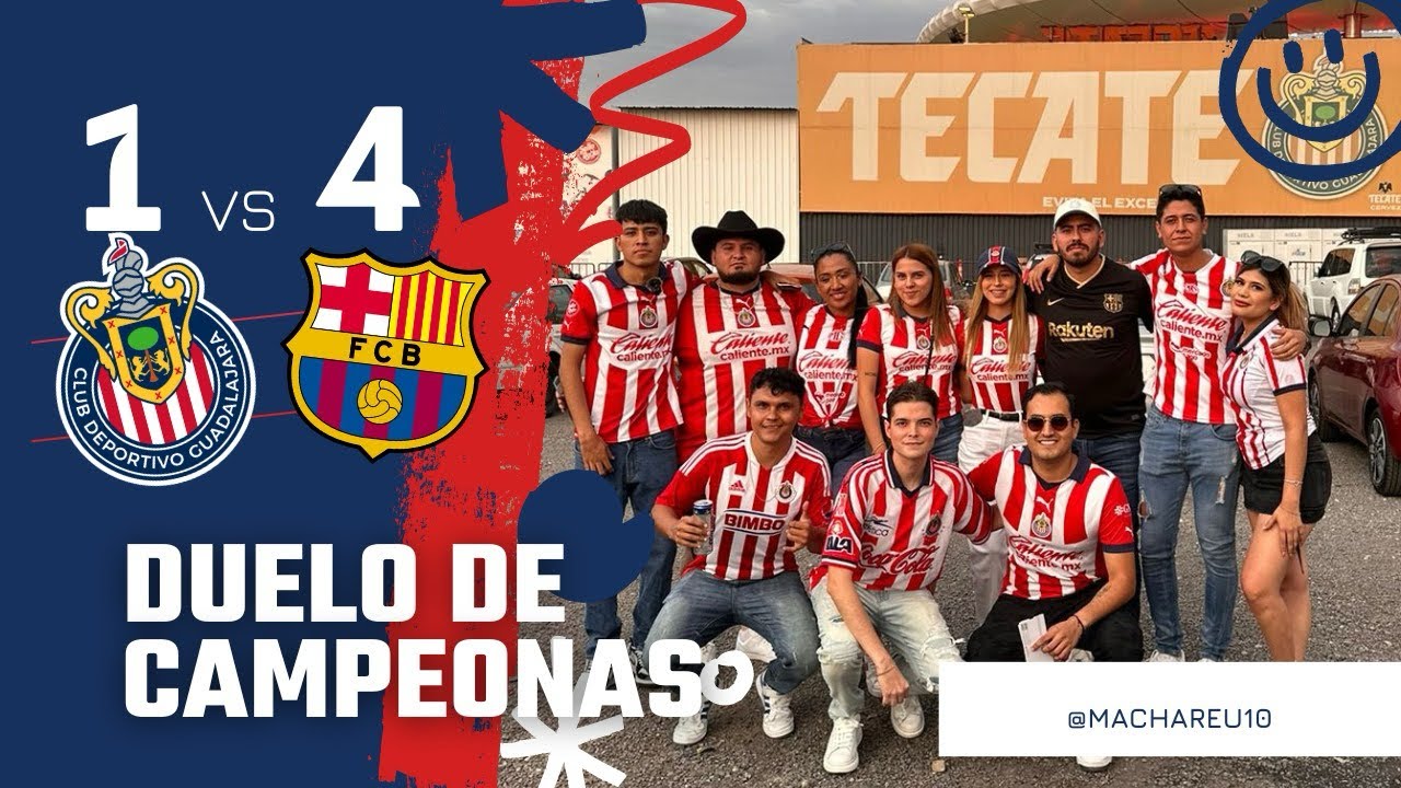 Chivas vs Barcelona 1 vs 4 ¡LAS 2 VECES CAMPEONAS DE LA CHAMPIONS ...