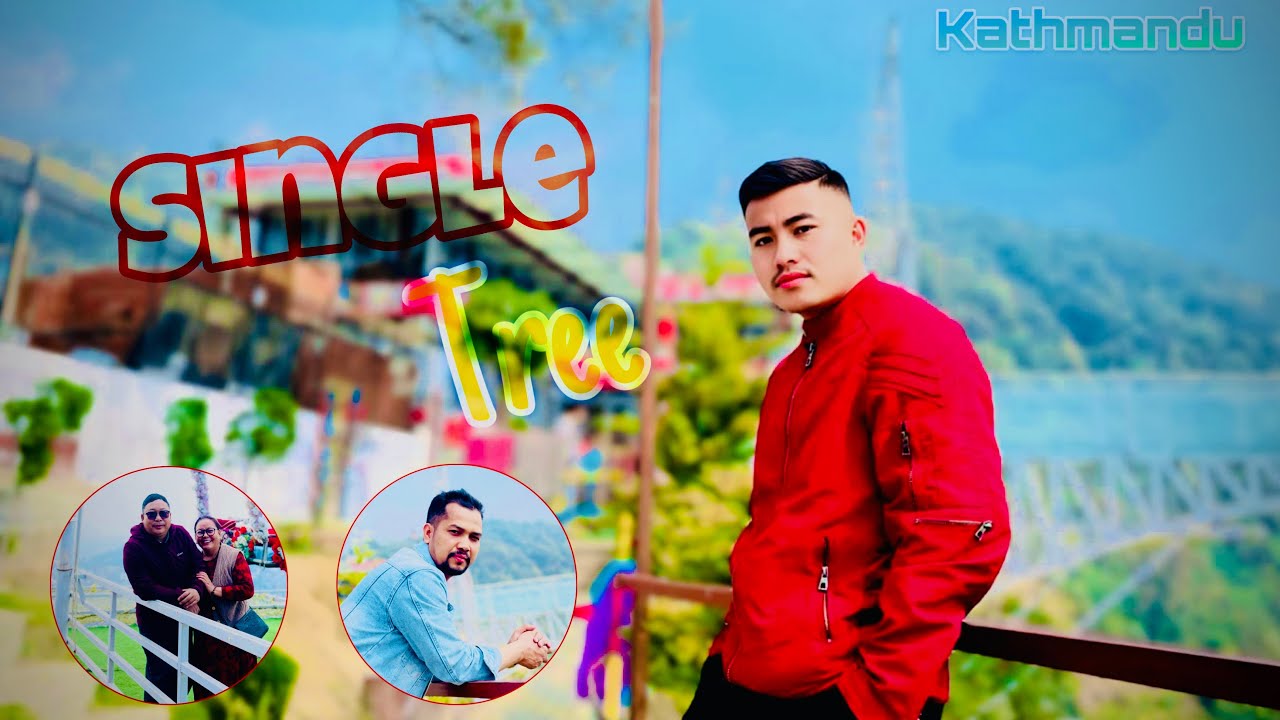 SINGLE TREE - KATHMANDU - VISIT - with - KHITIJ & SAGAR March 10, 2025 ...