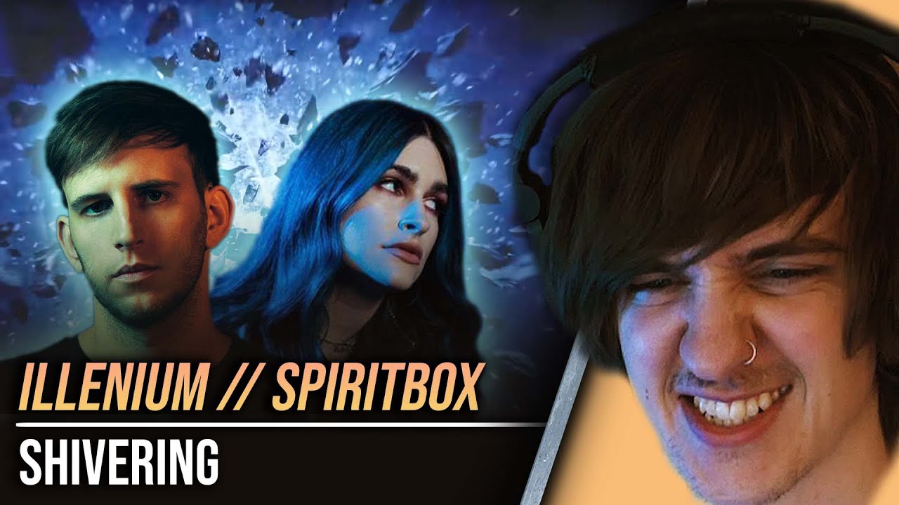 Interesting! | ILLENIUM & SPIRITBOX - Shivering | Reaction - YouTube
