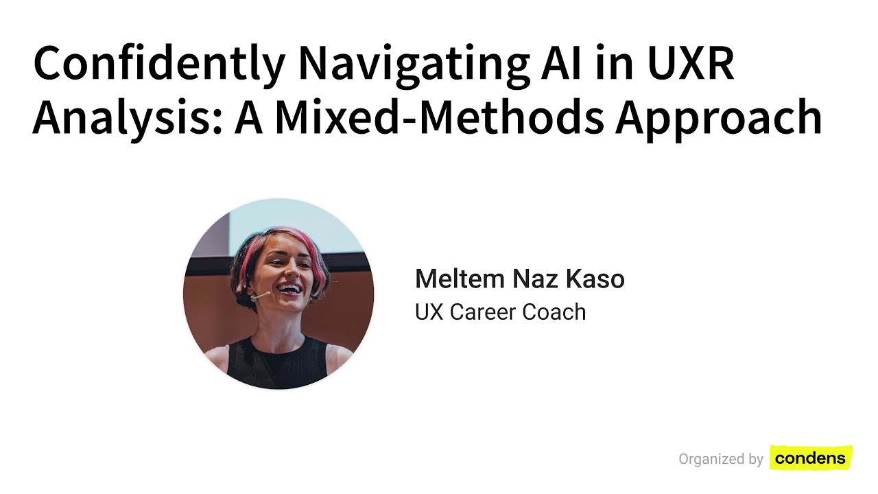 Confidently Navigating AI in UXR Analysis: A Mixed-Methods Approach ...