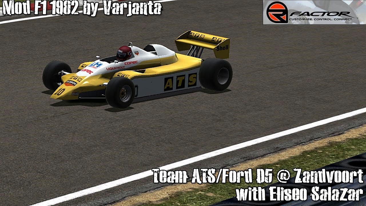 [rFactor] Team ATS Ford D5 @ Zandvoort with Eliseo Salazar (Mod F1 1982 ...