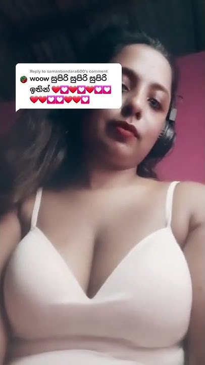 ඔක්කොම එළියේ Tik Tok Video 2021 Sri Lanka Hottest And Sexy Girl Video