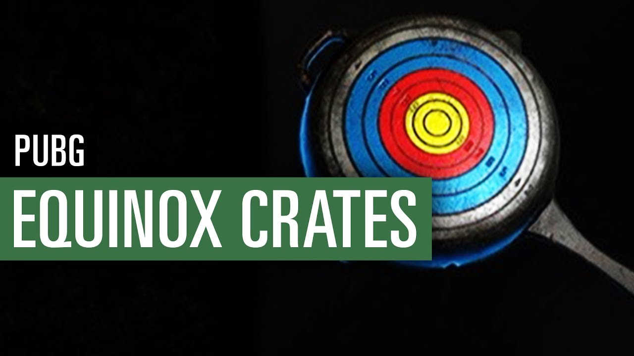 PUBG: Equinox Crates & Target-Practice-Pan - YouTube