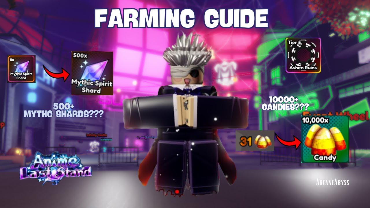 Best Way to Farm Mythic Shards & Candies in Anime Last Stand's New ...