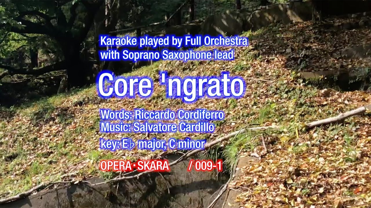 Core `ngrato - Karaoke, Full Orchestra with Soprano Saxophone lead ...