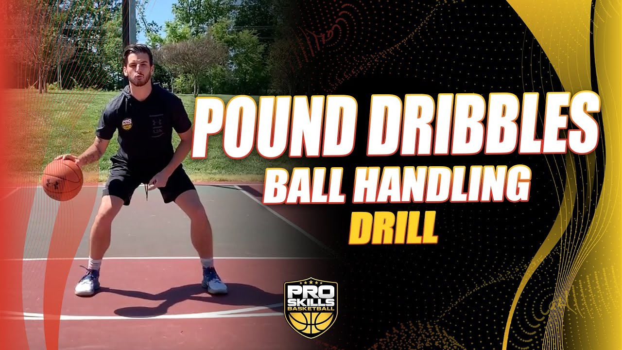 PSB Drills - Pound Dribbles - YouTube