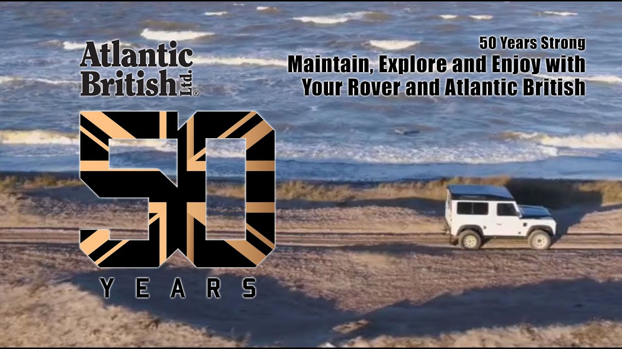 50 Years Strong - Maintain, Explore and Enjoy with Your Rover and ...