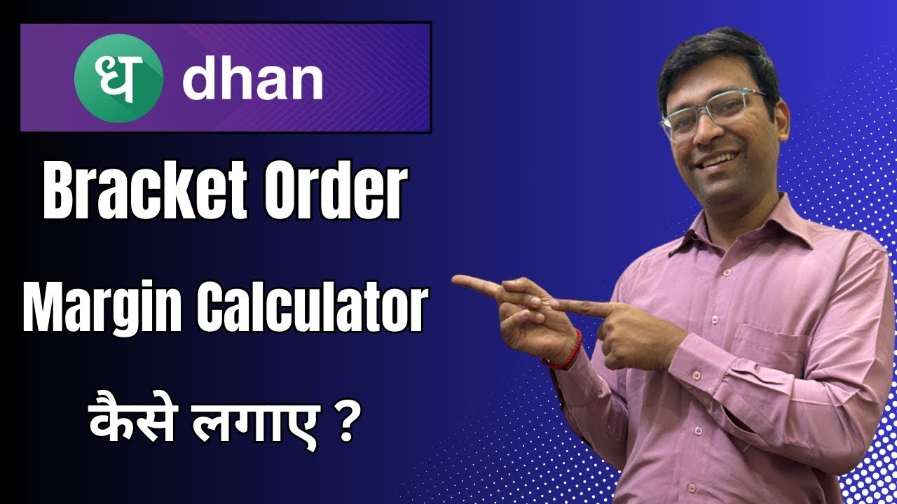 Equity Trader Ep. -2 | How to use Bracket order in Dhan App | How to ...