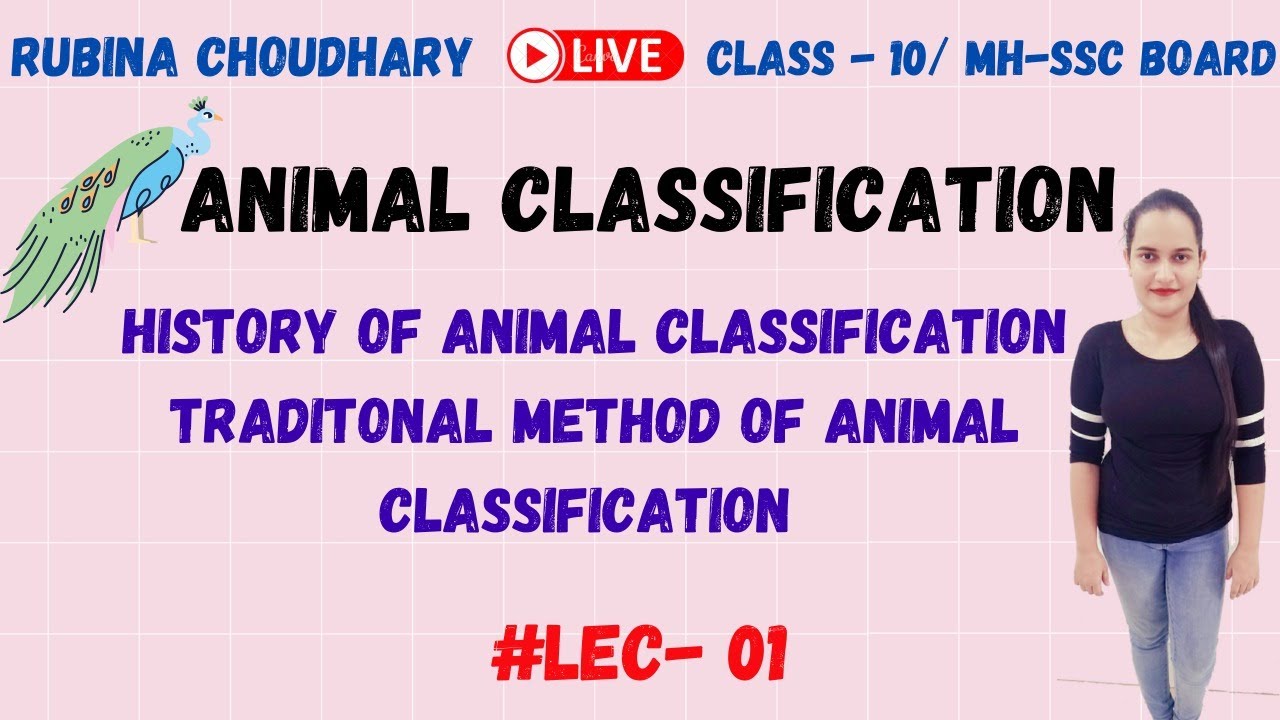Animal Classification| Animal Classification | Class 10 | MH- SSC Board ...