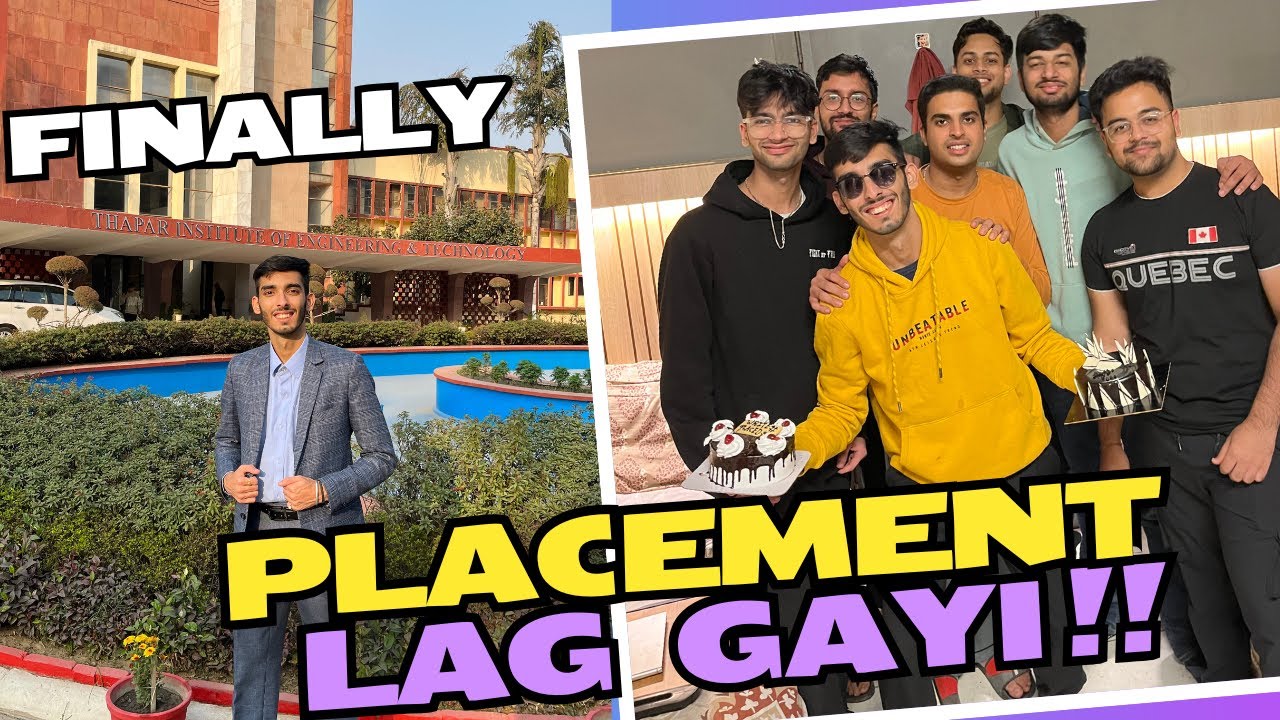 Finally PLACED 🎉 || Thapar University || Scribble Day & Fun || Thapar 25 Batch || Placement ...