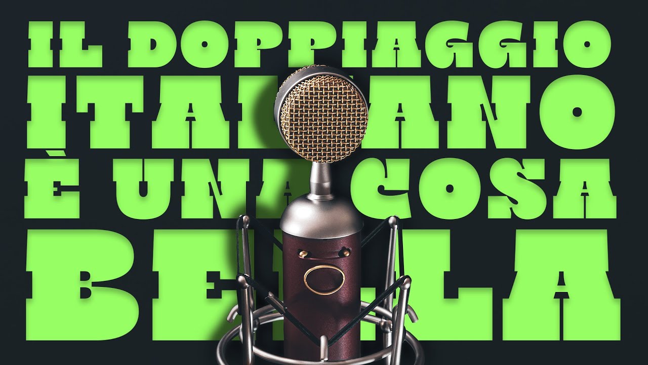 Il Doppiaggio Italiano è una Cosa Bella! - YouTube